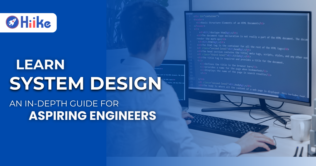 Learn System Design: An In-Depth Guide for Aspiring Engineers - Edvance